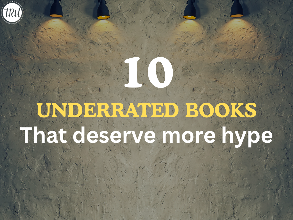 10 Underrated Books That Deserve More Hype - The Review Universe