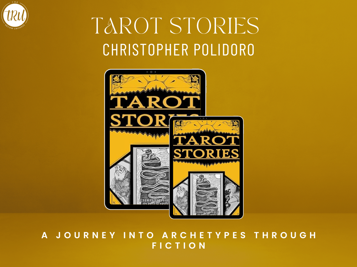 Book Review: Tarot Stories by Christopher Polidoro – A Journey into ...