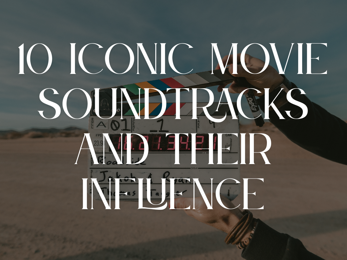 10 Amazing Soundtracks And Influence - The Review Universe