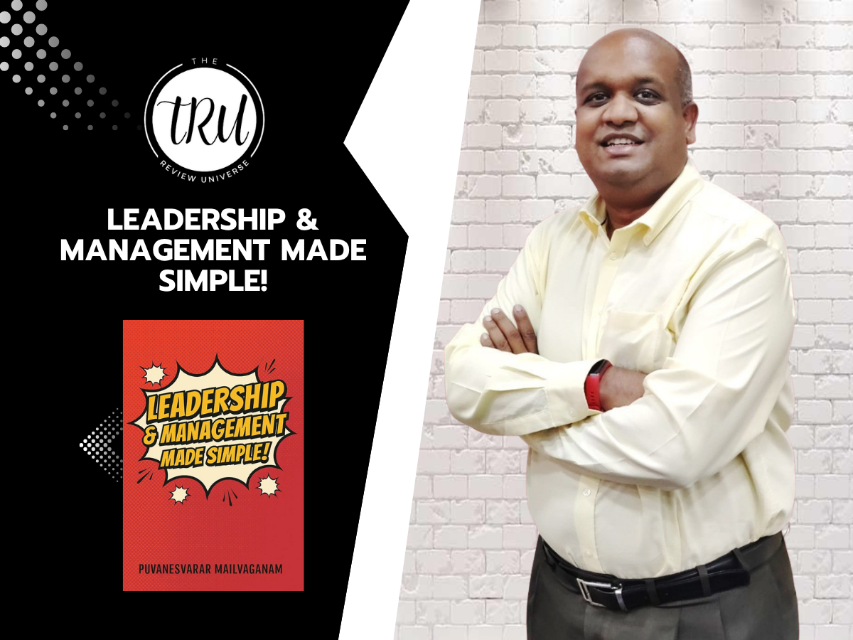 Leadership and Management Made Simple by Puvanesvarar Mailvaganam ...