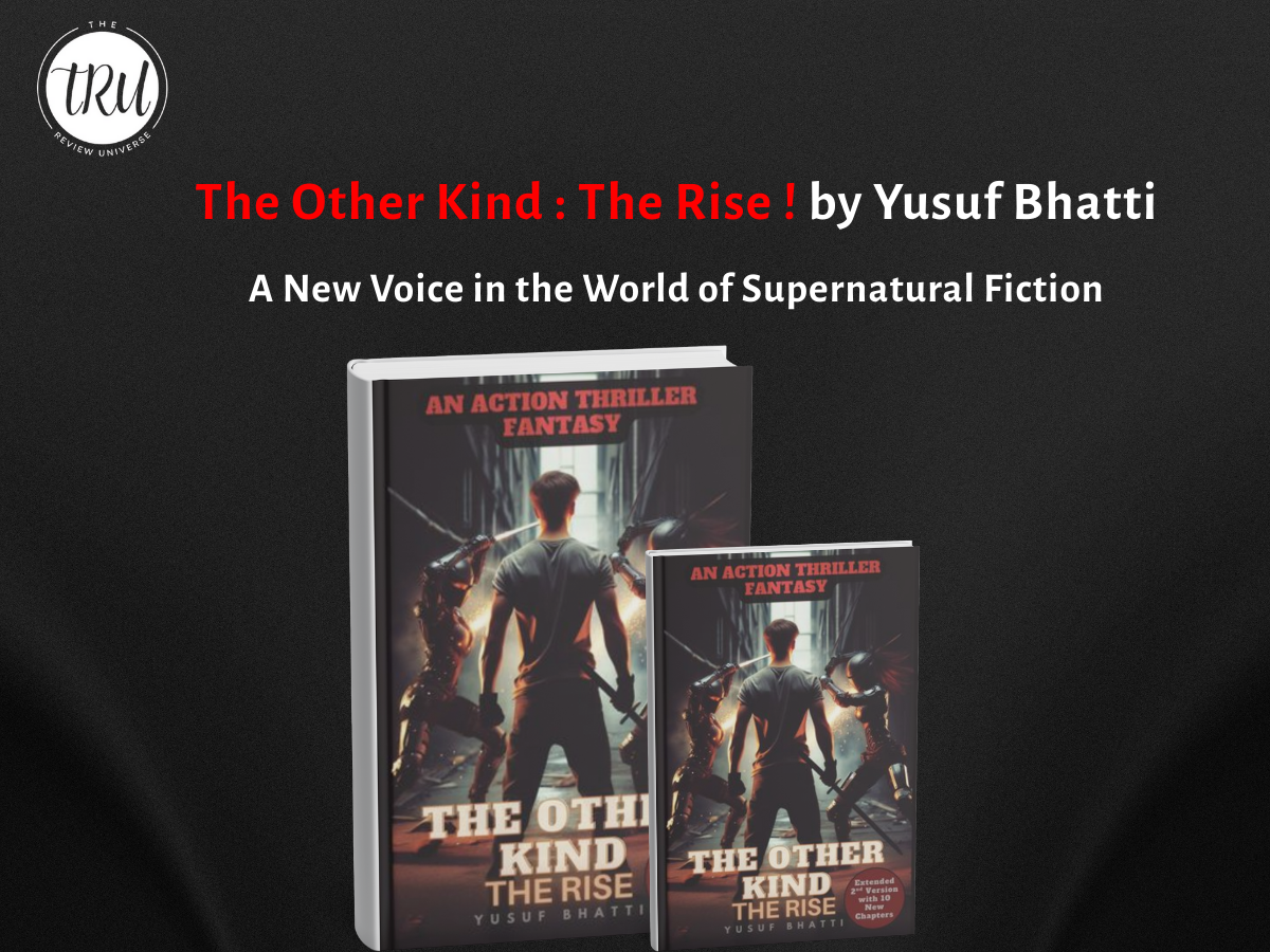 The Other Kind: The Rise by Yusuf Bhatti: A New Voice in the World of ...