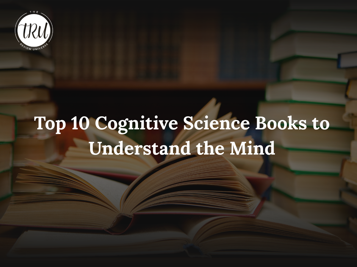 ⁠Top 10 Cognitive Science Books to Understand the Mind - The Review ...