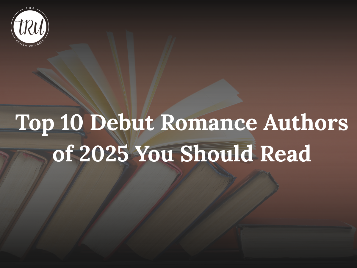 Top 10 Debut Romance Authors of 2025 You Should Read - The Review Universe