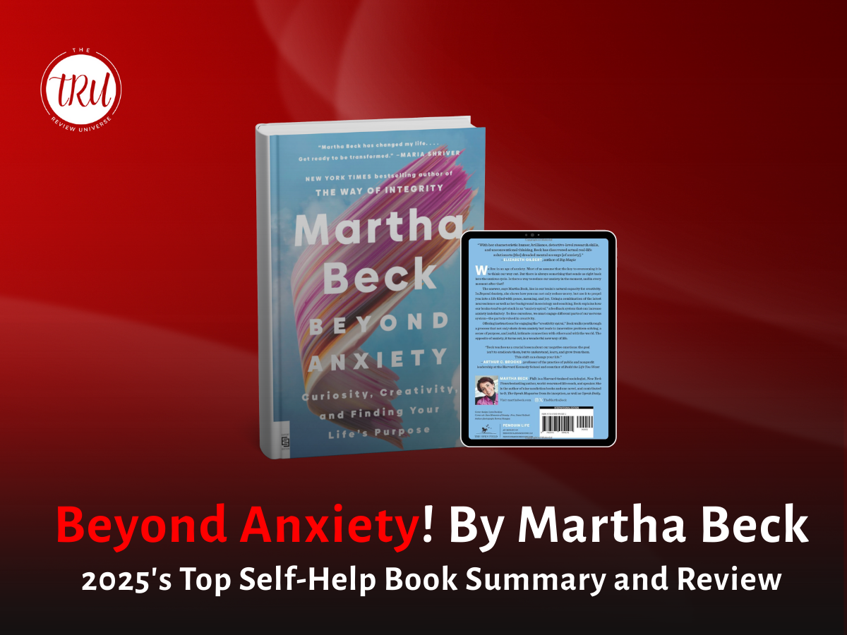 Beyond Anxiety By Martha Beck: 2025’s Top Self-Help Book Summary and ...