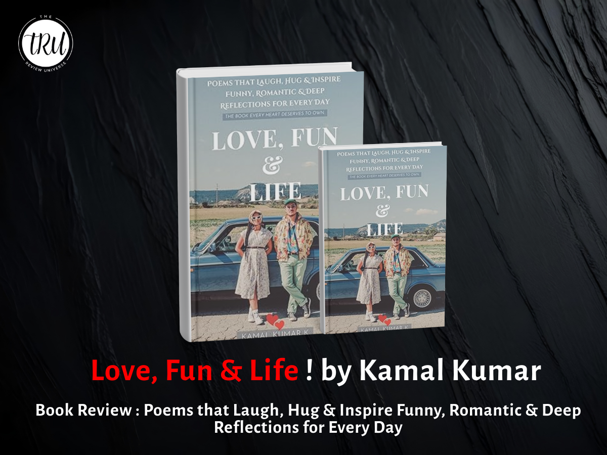 Book Review : Love, Fun & Life: Poems that Laugh, Hug & Inspire Funny ...