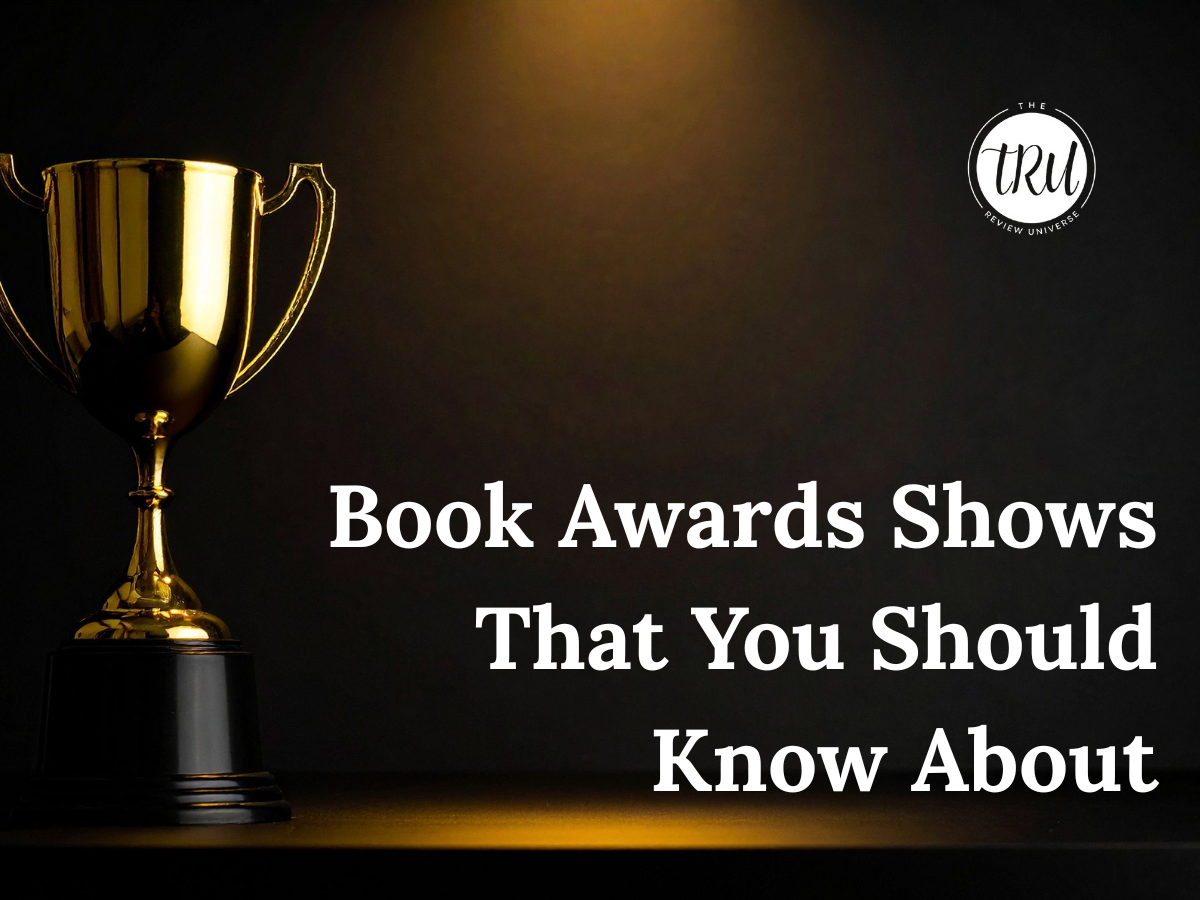 Book Awards Shows That You Should Know About - The Review Universe